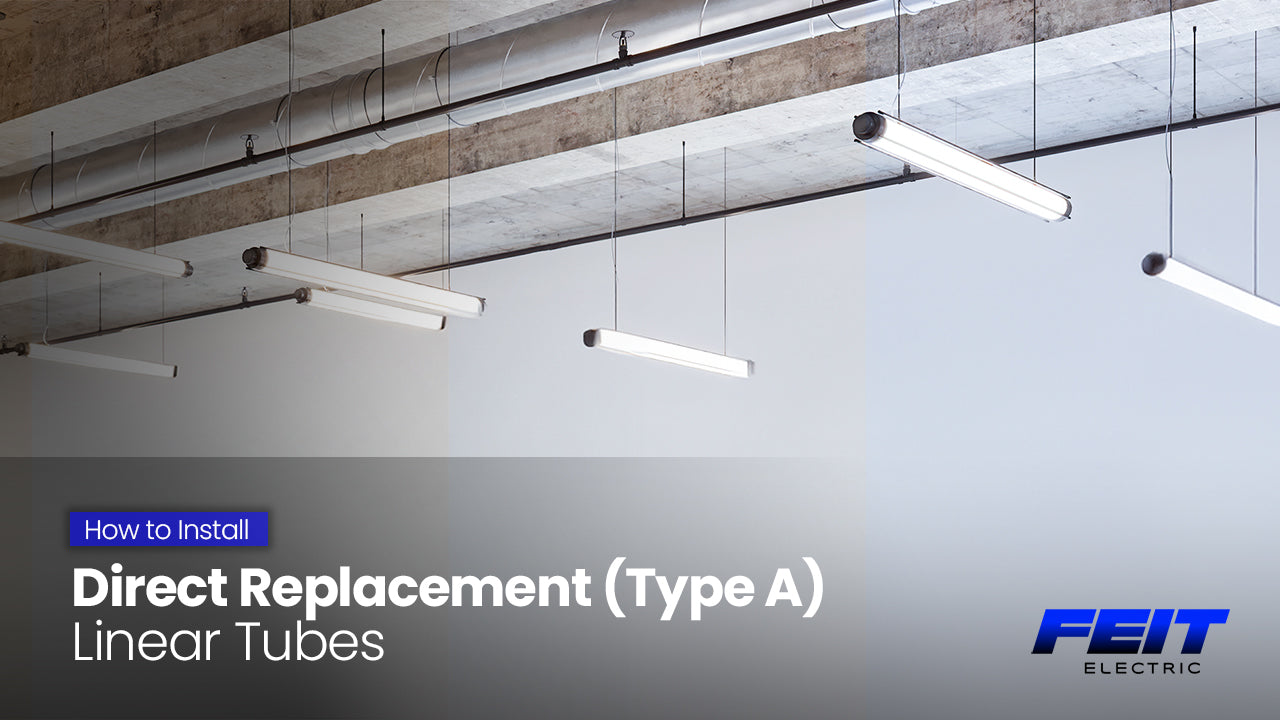 Direct Replacement (Type A) Linear Tubes